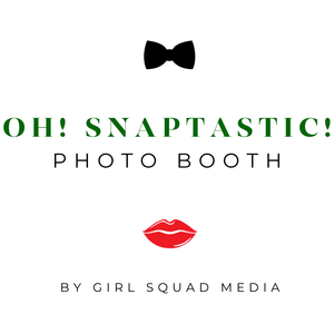 Oh! Snaptastic! Photo Booth