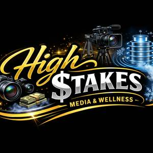 High Stakes Media & Wellness